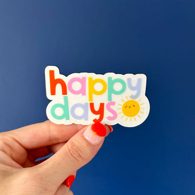 Happy Days Clear Sticker – Nutmeg and Arlo